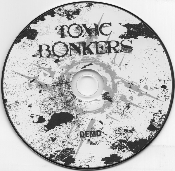 TOXIC BONKERS ”Demo 1994” CD | Arcadian Industry
